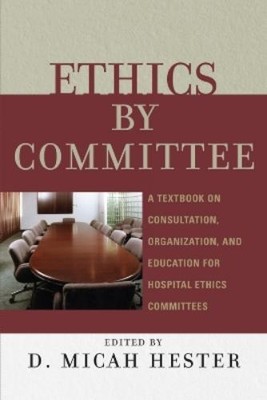 Micah D. Hester Ethics by Committee (Poche) | eBay