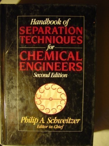Handbook of Separation Techniques for Chemical Engineers 9780070558083 ...
