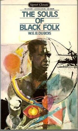 The Souls of Black Folk (Signet Classics) - Mass Market Paperback ...