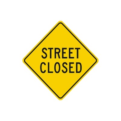 Street Closed Sign Municipal Grade D.O.T. Street Parking Road Sign W ...