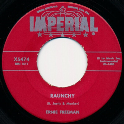 Ernie Freeman - Raunchy (7", Single, Red) | eBay