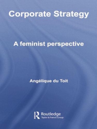 Routledge Research in Strategic Management Ser.: Corporate Strategy : A ...