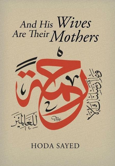 And His Wives Are Their Mothers von Hoda Sayed (2020, Gebundene Ausgabe) online kaufen | eBay.de