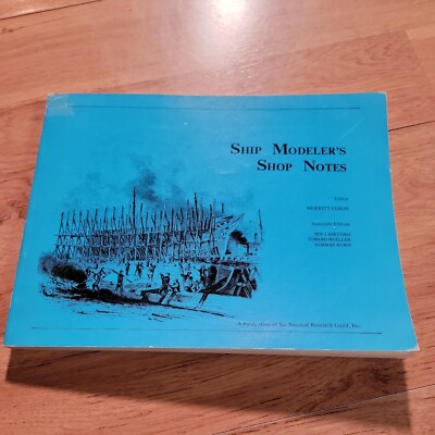 Ship Modeler's Shop Notes by Merritt A. Edson model ship building | eBay
