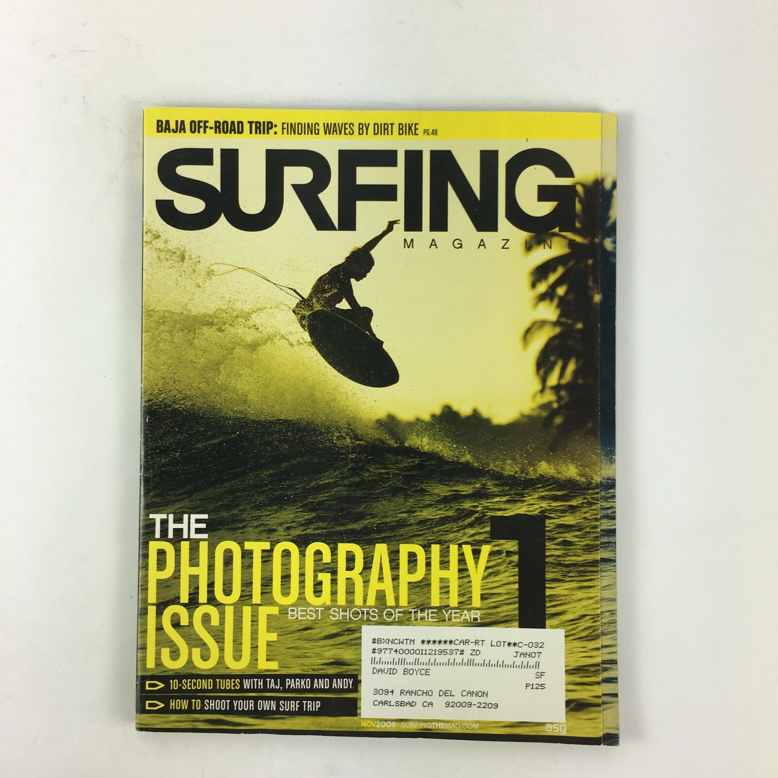 November 2006 Surfing Magazine The Photography Issue Best Shots of the ...