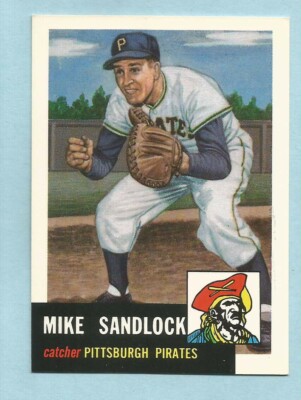 1991 Topps Baseball 1953 Archives Mike Sandlock #247 Pittsburgh Pirates ...