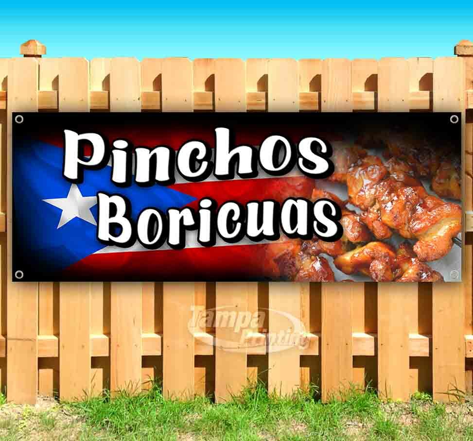 PINCHOS BORICUAS Advertising Vinyl Banner Flag Sign Many Sizes SPANISH ...