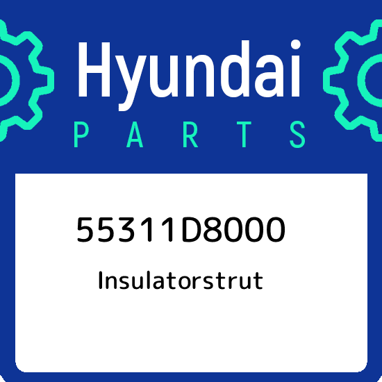 55311D8000 Hyundai Insulatorstrut 55311D8000, New Genuine OEM Part | eBay