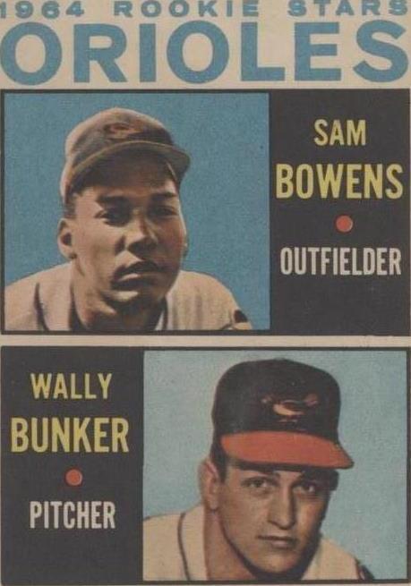 1964 Topps - 1964 Rookie Stars Wally Bunker, Sam Bowens #201 Venezuelan ...