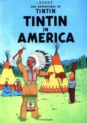 TINTIN IN AMERICA (THE ADVENTURES OF TINTIN) By Herge | eBay