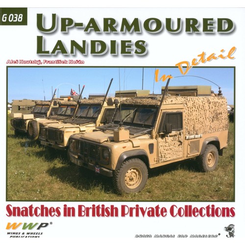 WWP G038 Up-Armoured Landies - Snatches in British Private Collections ...