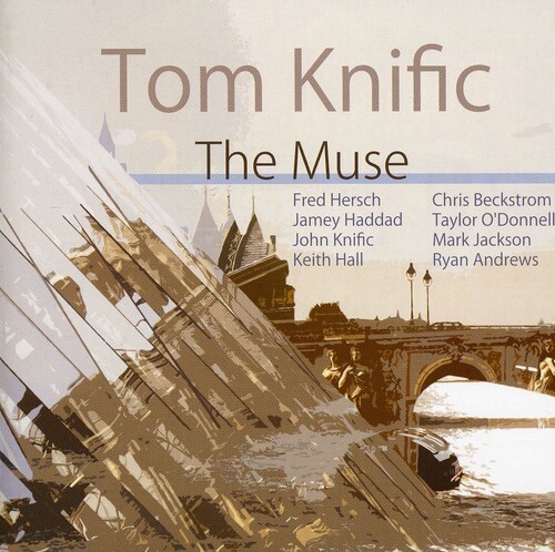 KNIFIC / HERSCH / HADDAD / BECKSTROM / ANDREWS - MUSE NEW CD ...