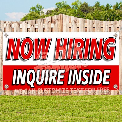 NOW HIRING INQUIRE INSIDE Advertising Vinyl Banner Flag Sign Many Sizes ...