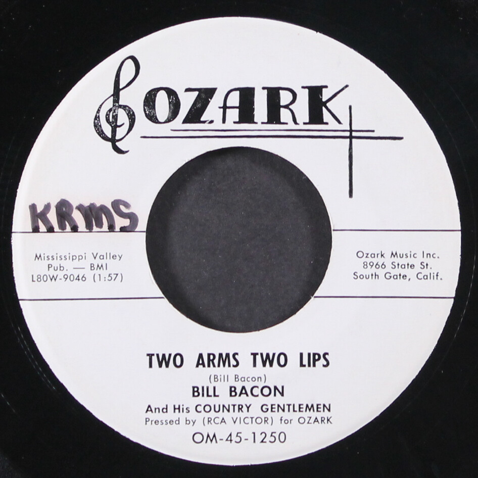BILL BACON: my heart would know i do / two arms two lips OZARK 7 ...