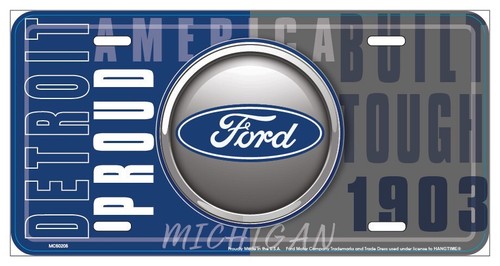Ford Logo Detroit Proud Built Tough Embossed Metal License Plate | eBay