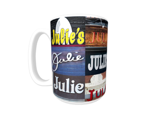 JULIE Coffee Mug / Cup featuring the name in actual sign photos | eBay
