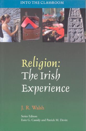 Religion : The Irish Experience by J. R. Walsh (2003, Trade Paperback ...