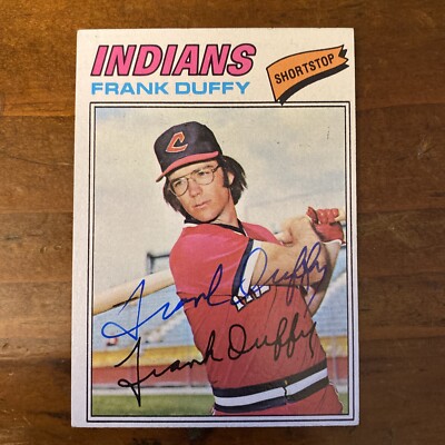 1977 TOPPS #542 FRANK DUFFY AUTOGRAPHED Signed Card - Cleveland Indians ...