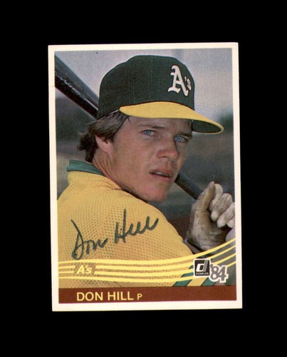 Don Hill Signed 1984 Donruss Oakland Athletics Autograph | eBay