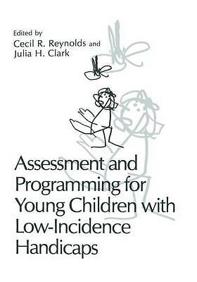 Assessment and Programming for Young Children with Low-Incidence ...