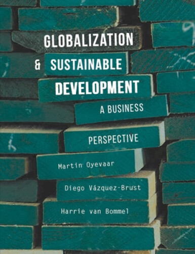 Globalization and Sustainable Development: A Changing Perspective for ...