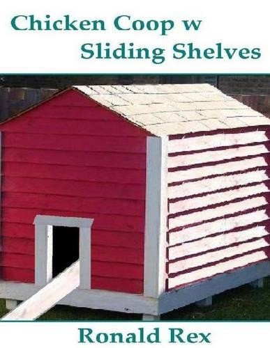 Ronald Rex Chicken Coop w Sliding Shelves (Poche) | eBay