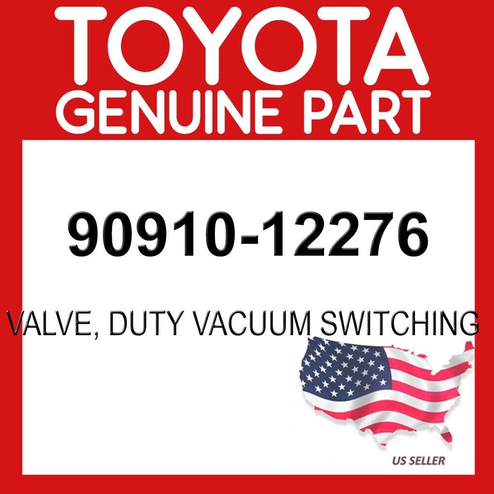 Toyota Genuine 90910-12276 Valve Duty Vacuum Switching OEM 9091012276 ...