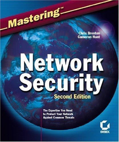 Network Security by Chris Brenton and Cameron Hunt (2002, Trade ...