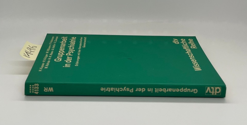 Gruppenarbeit in der Psychiatrie / Kayser, Krüger, Mävers, Petersen ...