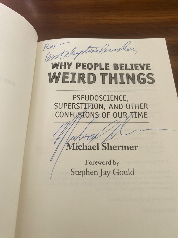 Why People Believe Weird Things by Michael Shermer (1998, TPB) - SIGNED ...