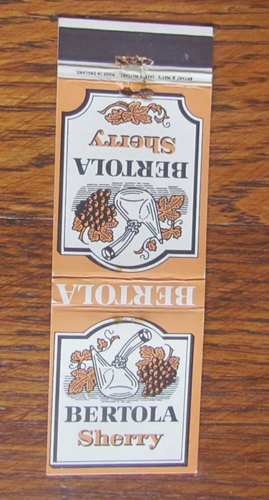 ALCOHOL MATCHBOOK COVER: BERTOLA SHERRY ENGLAND, UNITED KINGDOM ...