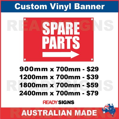 SPARE PARTS ( ARROW ) - CUSTOM VINYL BANNER SIGN - Australian Made ...