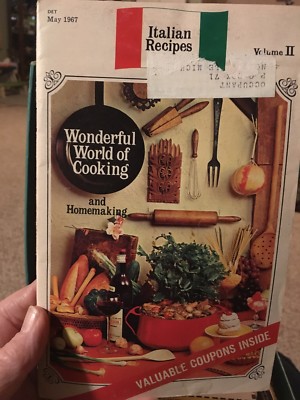May 1967 Volume II vintage cookbook wonderful world of cooking Italian ...
