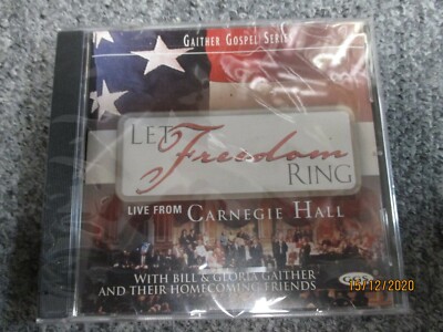 Let Freedom Ring: Live from Carnegie Hall - Gaither Gospel Series ...