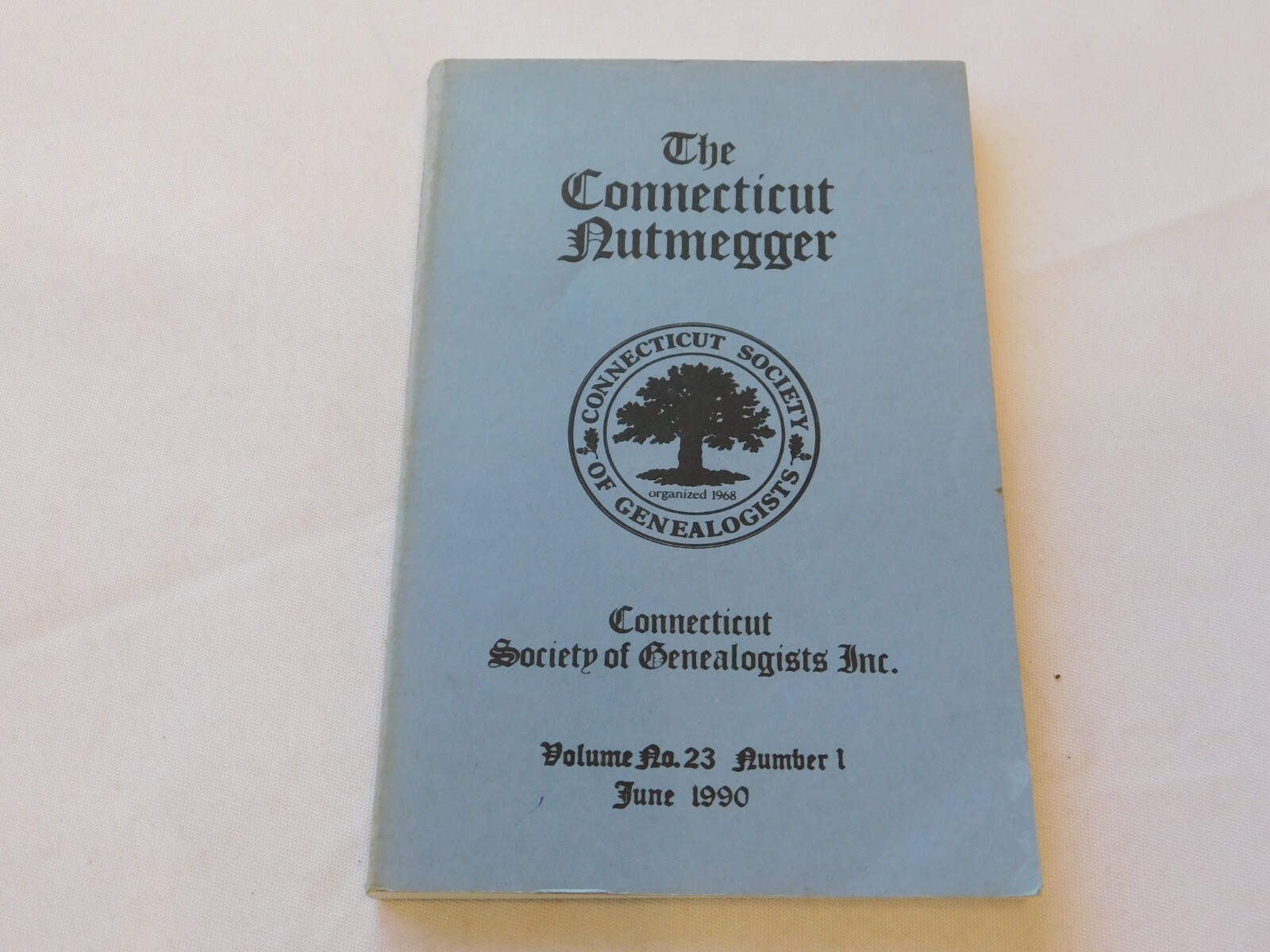 The Connecticut Nutmegger Volume No 23 Number 1 June 1990 Paperback ...