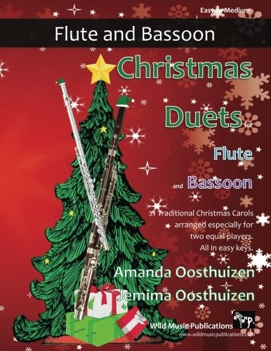 CHRISTMAS DUETS FOR FLUTE AND BASSOON: 21 TRADITIONAL By Amanda ...