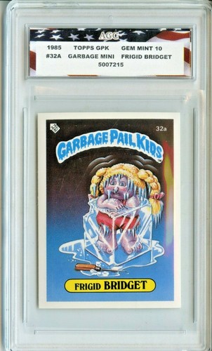 1985 Topps Garbage Pail Kids Mini #32A Frigid Bridget AGC 10 Gem Mint ...