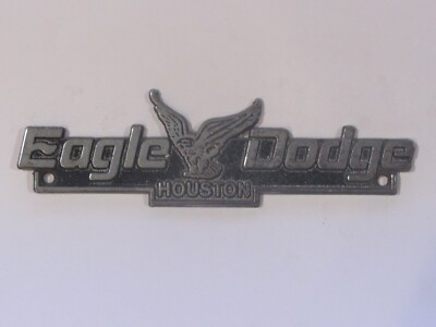 Vintage Eagle Dodge Houston Texas Metal Dealer Badge Emblem Tag Trunk ...