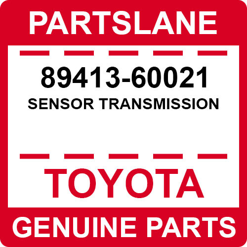 89413-60021 Toyota OEM Genuine SENSOR TRANSMISSION | eBay