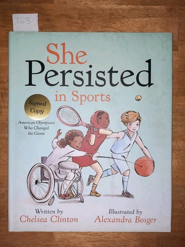 Chelsea Clinton She Persisted In Sports Signed Edition Book | eBay