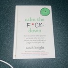 Calm the F*ck Down By Sarah Knight Book NEW | eBay