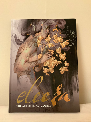Eleeza : The Art of Eliza Ivanova by Eliza Ivanova (2021, Hardcover ...