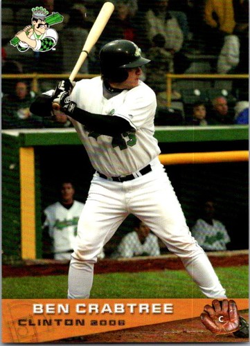 Ben Crabtree 2006 Grandstand Clinton LumberKings #NNO Clinton ...