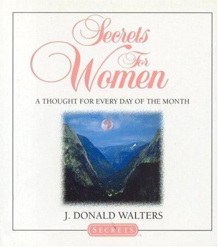 Secrets for Women [Secrets Gift Books] [ Walters, J. Donald ] Used ...