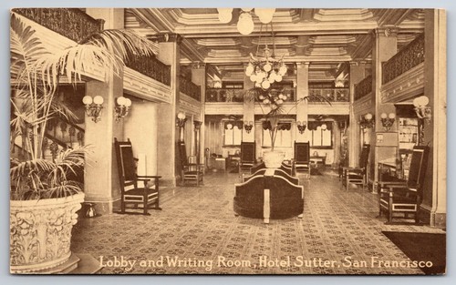 Lobby & Writing Room Hotel Sutter San Francisco California CA c1910 ...