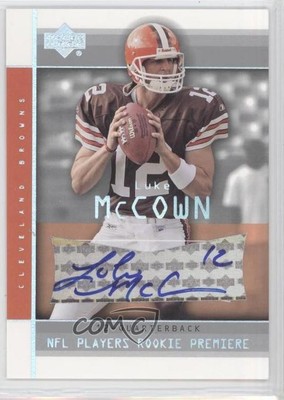 2004 Upper Deck NFL Players Rookie Premiere Auto Luke McCown #LM-A Auto ...