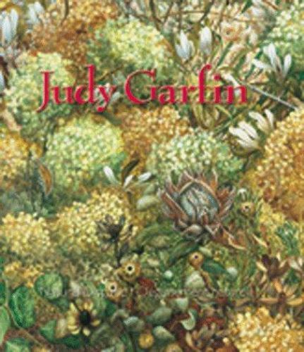 Judy Garfin : Natural Disguise: Painting, Watercolours and Prints 1973 ...