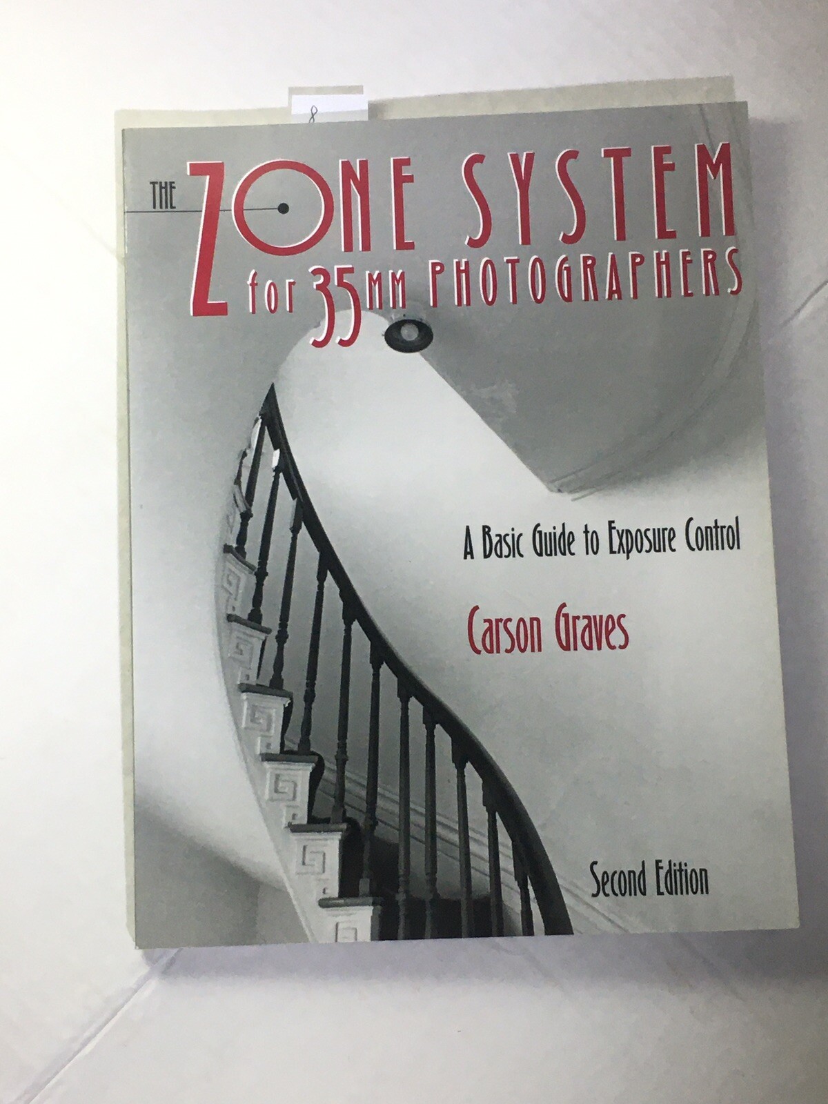 Zone System for 35mm Photographers : A Basic Guide to Exposure Control ...