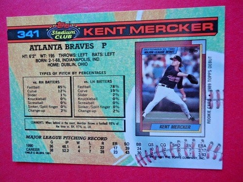 Kent Mercker - 1991 Topps Stadium Club Autographed Baseball card # 341 ...