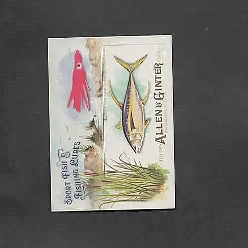 2017 Topps Allen & Ginter Sport Fish & Fishing Lures #SFL-16 YELLOWFIN ...